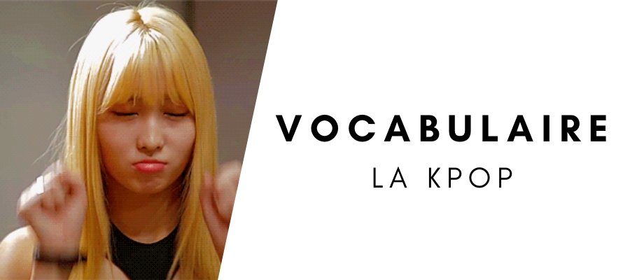 KPOP Vocabulary in 2020 - KoreanxWear